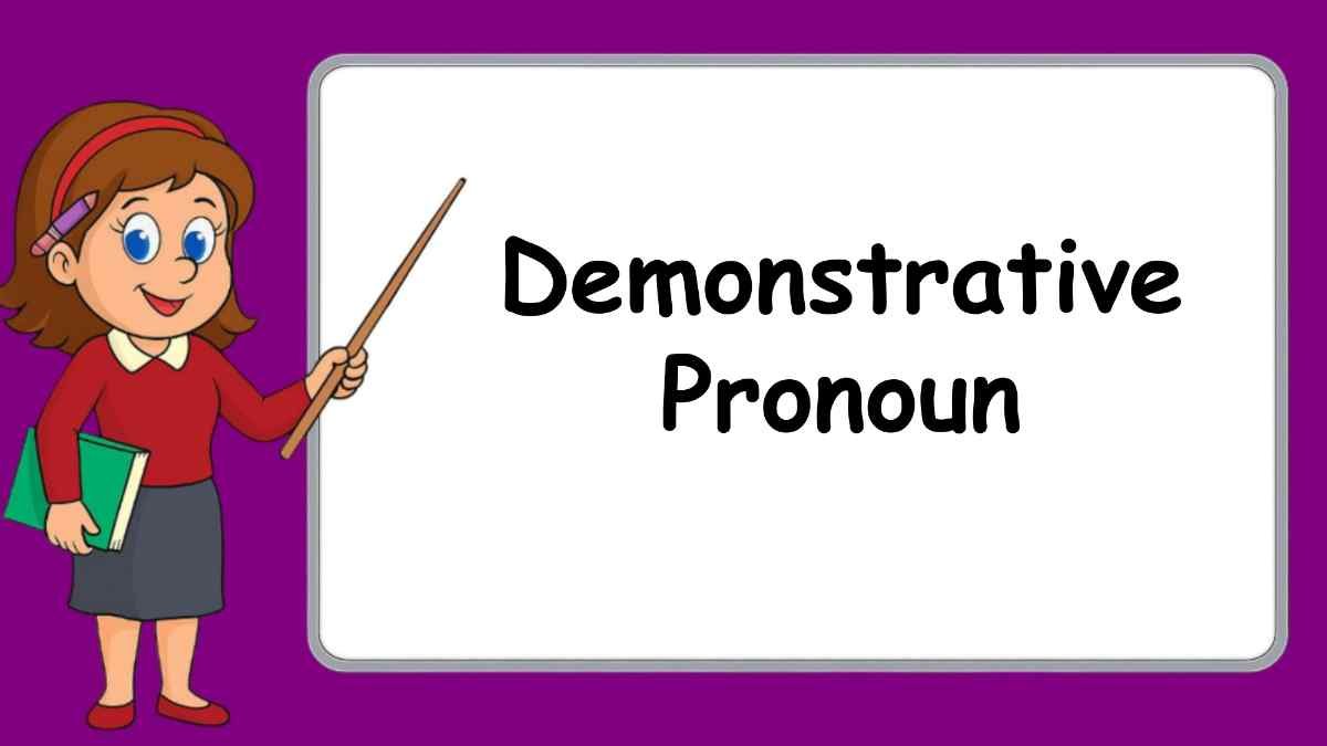 Demonstrative Pronouns: Step-wise Learning » Growth English